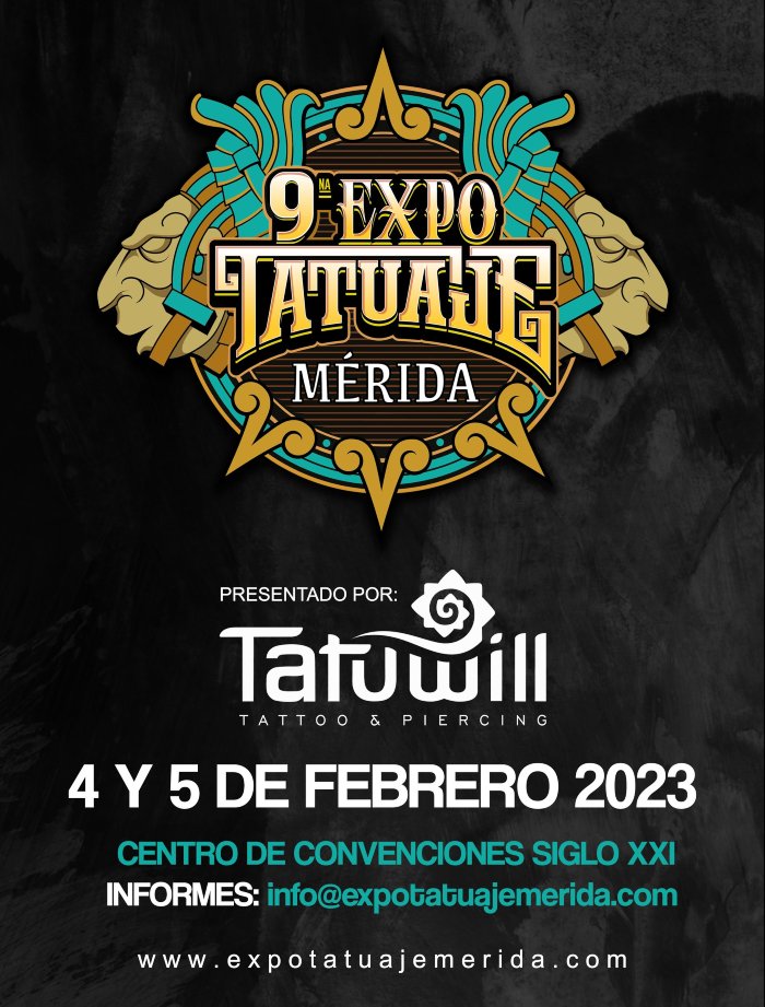 Merida Tattoo Expo #9 • February 2023 • Mexico